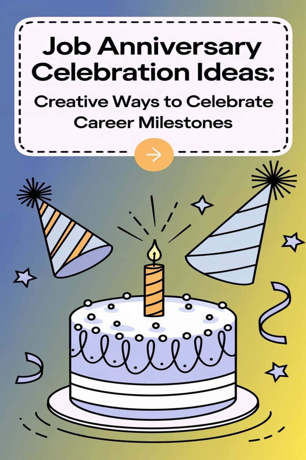 Creative Job Anniversary Celebration Ideas to Mark Career Milestones
