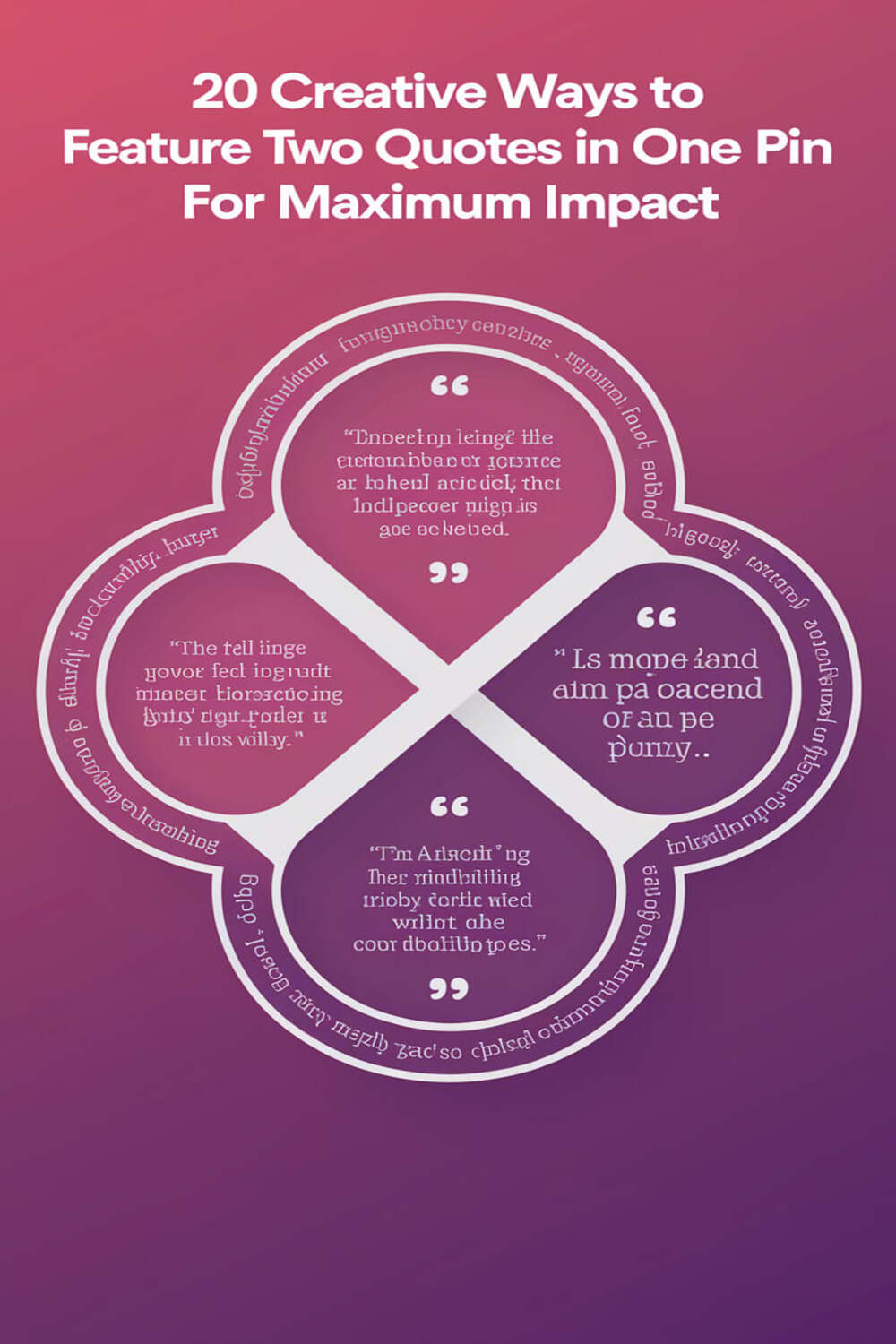 How to Create Eye-Catching Pins Featuring 2 Quotes in One