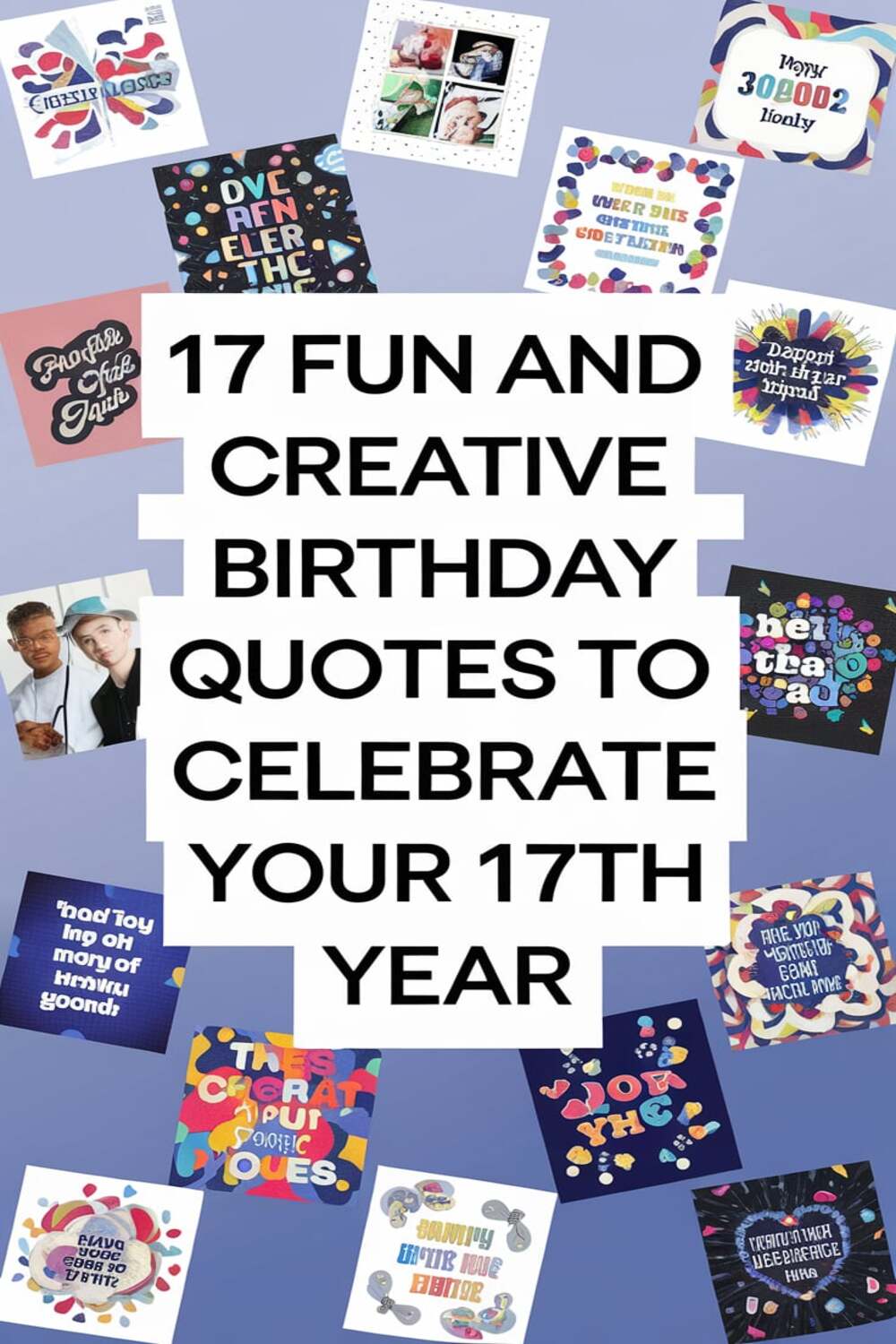17 Inspiring and Fun Birthday Quotes for Your 17th Celebration