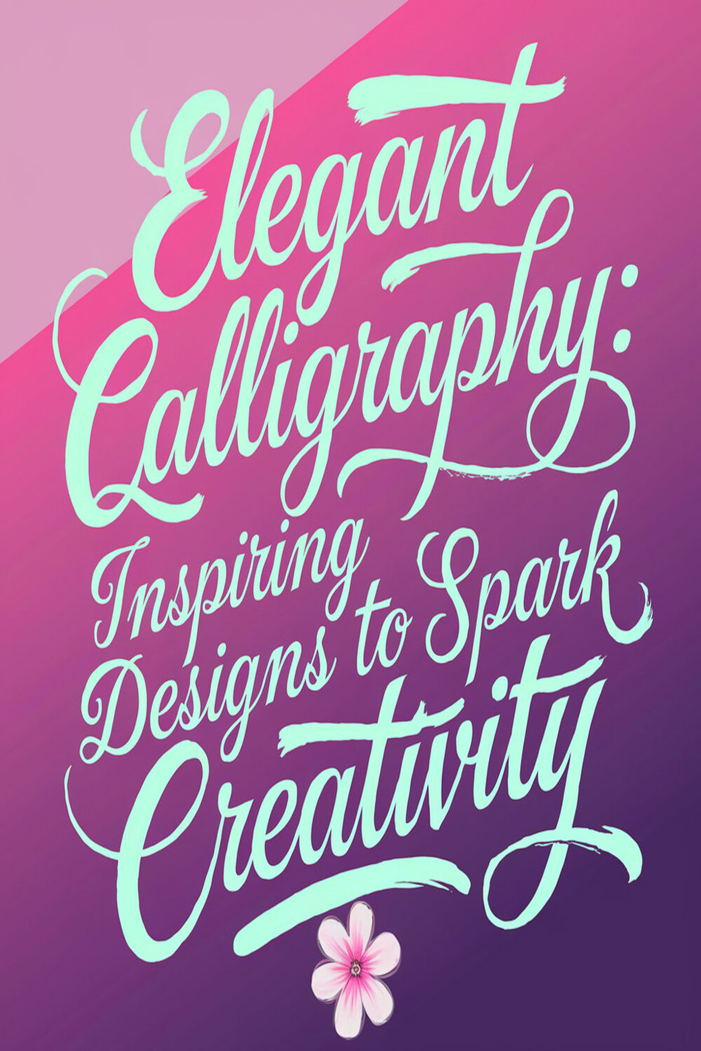 Elegant Quotes Calligraphy: Inspiring Designs to Spark Creativity