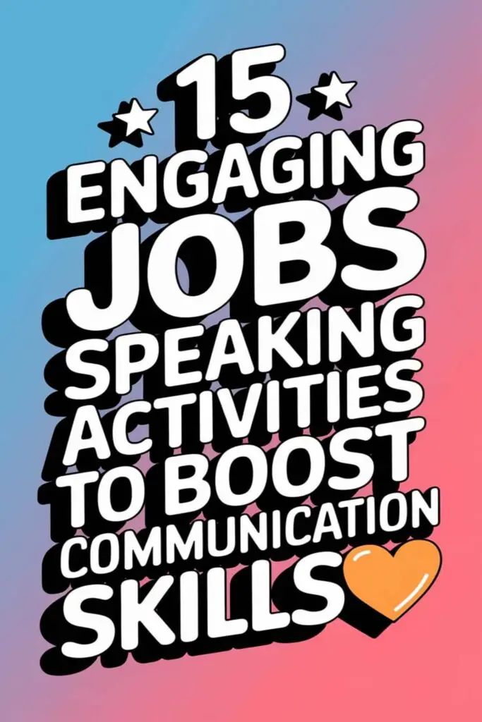 15 Fun and Effective Jobs Speaking Activities to Boost Communication ...