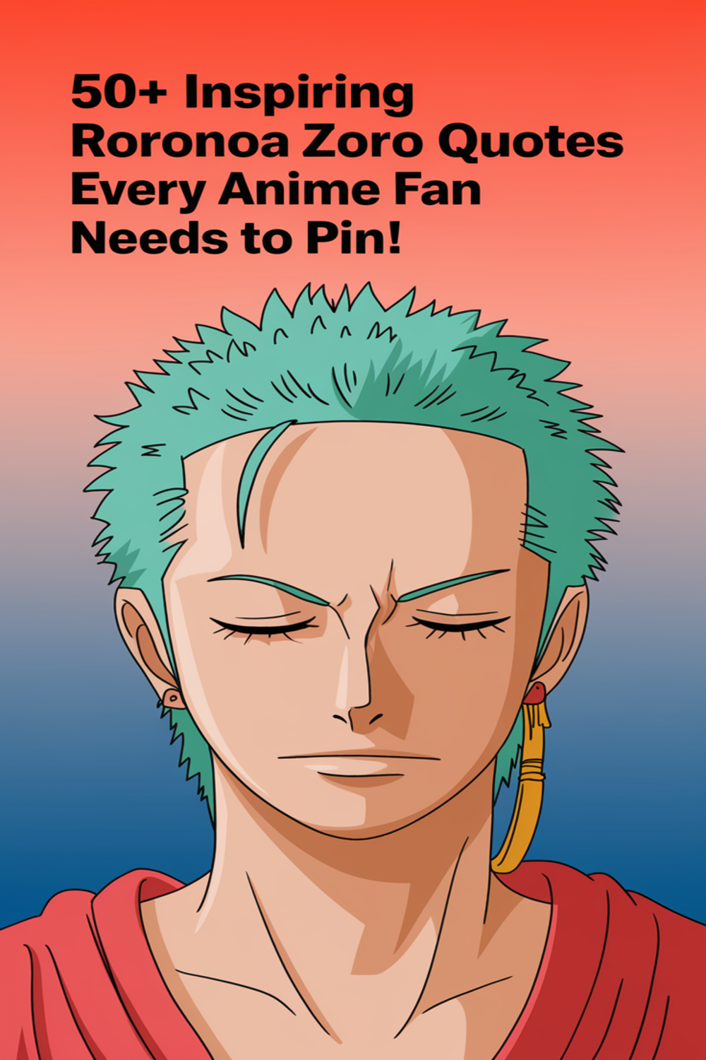 35+ Powerful Roronoa Zoro Quotes That Will Awaken Your Inner Strength ...