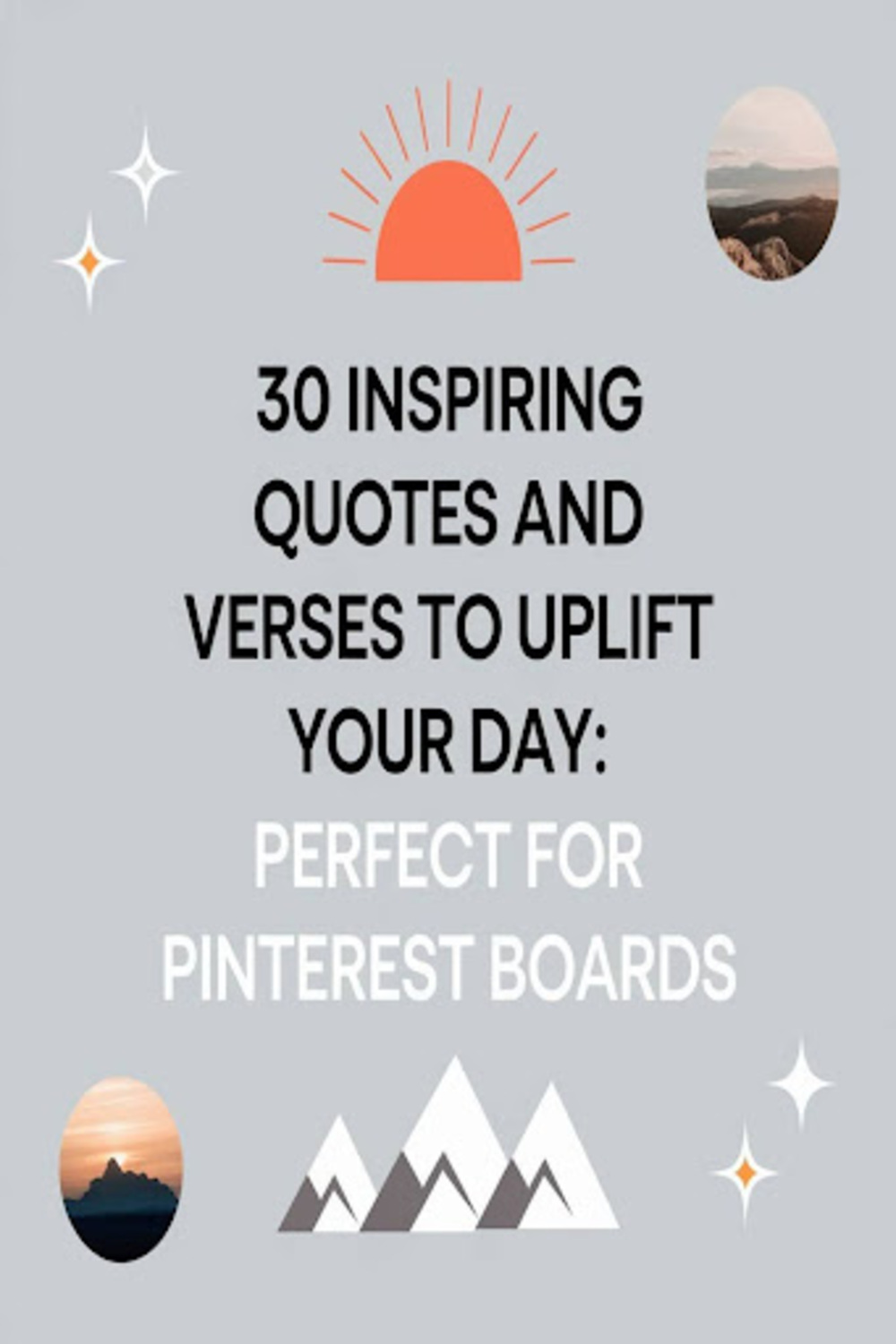 50 Inspiring Quotes and Verses to Uplift Your Day