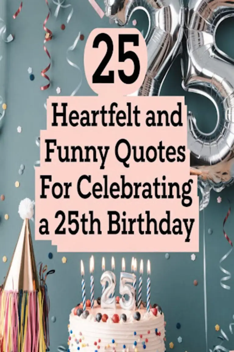 25 Best 25th Birthday Quotes for a Milestone Celebration