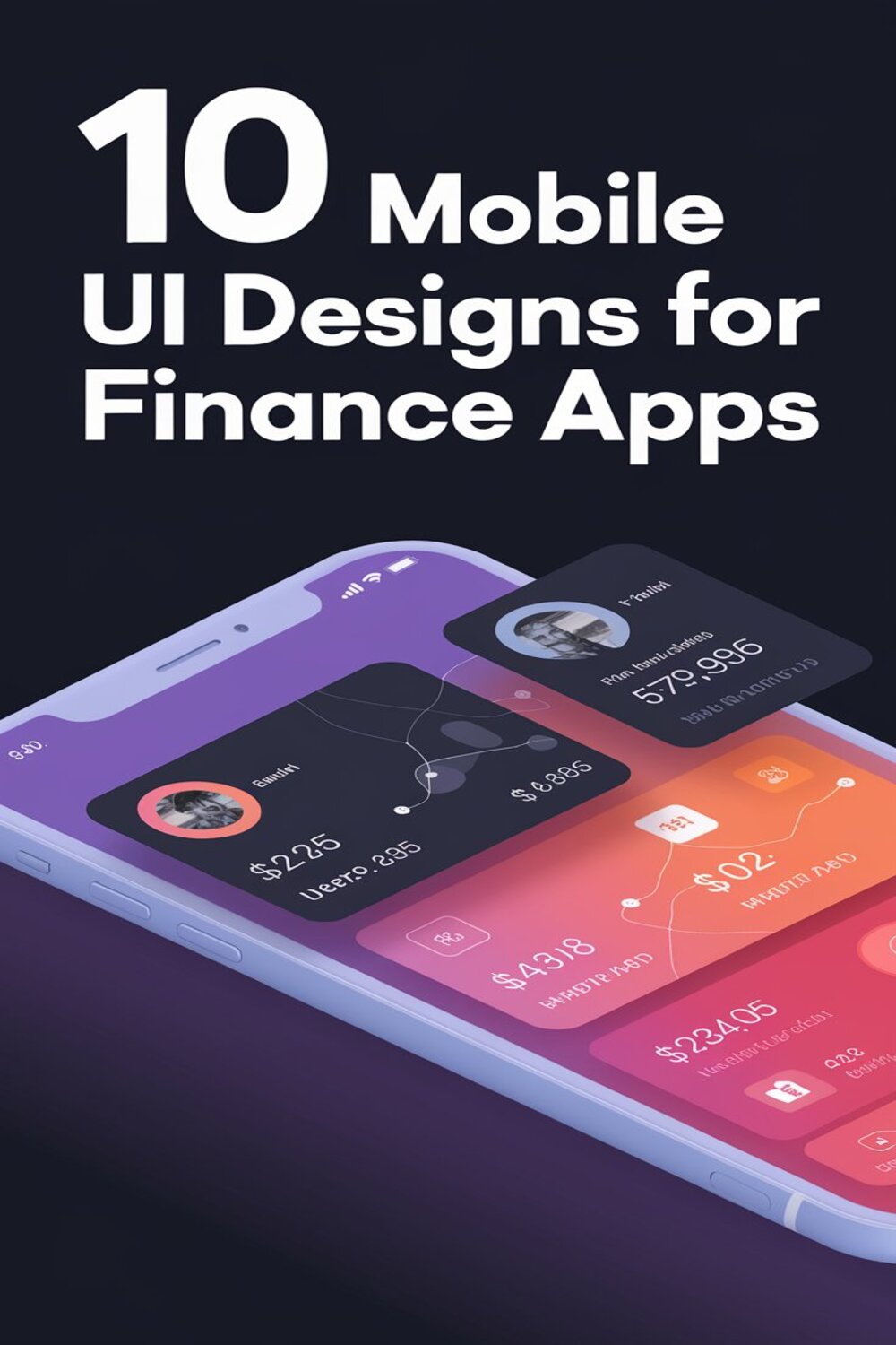 10 Mobile UI Designs for Finance Apps to Inspire Your Next Project