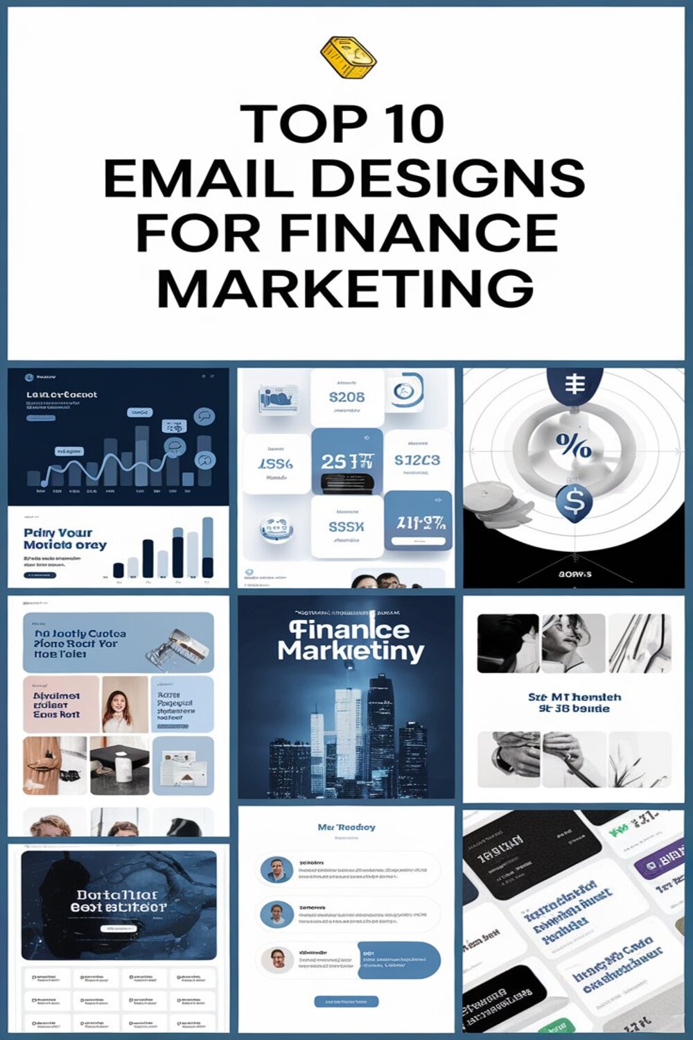 Top 10 Email Designs for Finance Marketing: Creative Ideas to Boost ...