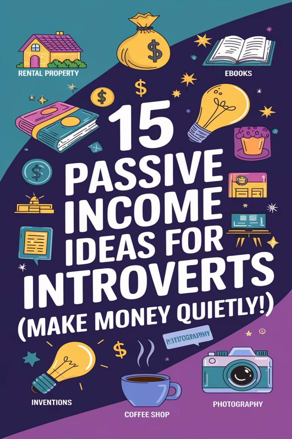 15 Passive Income Ideas for Introverts - Make Money Quietly